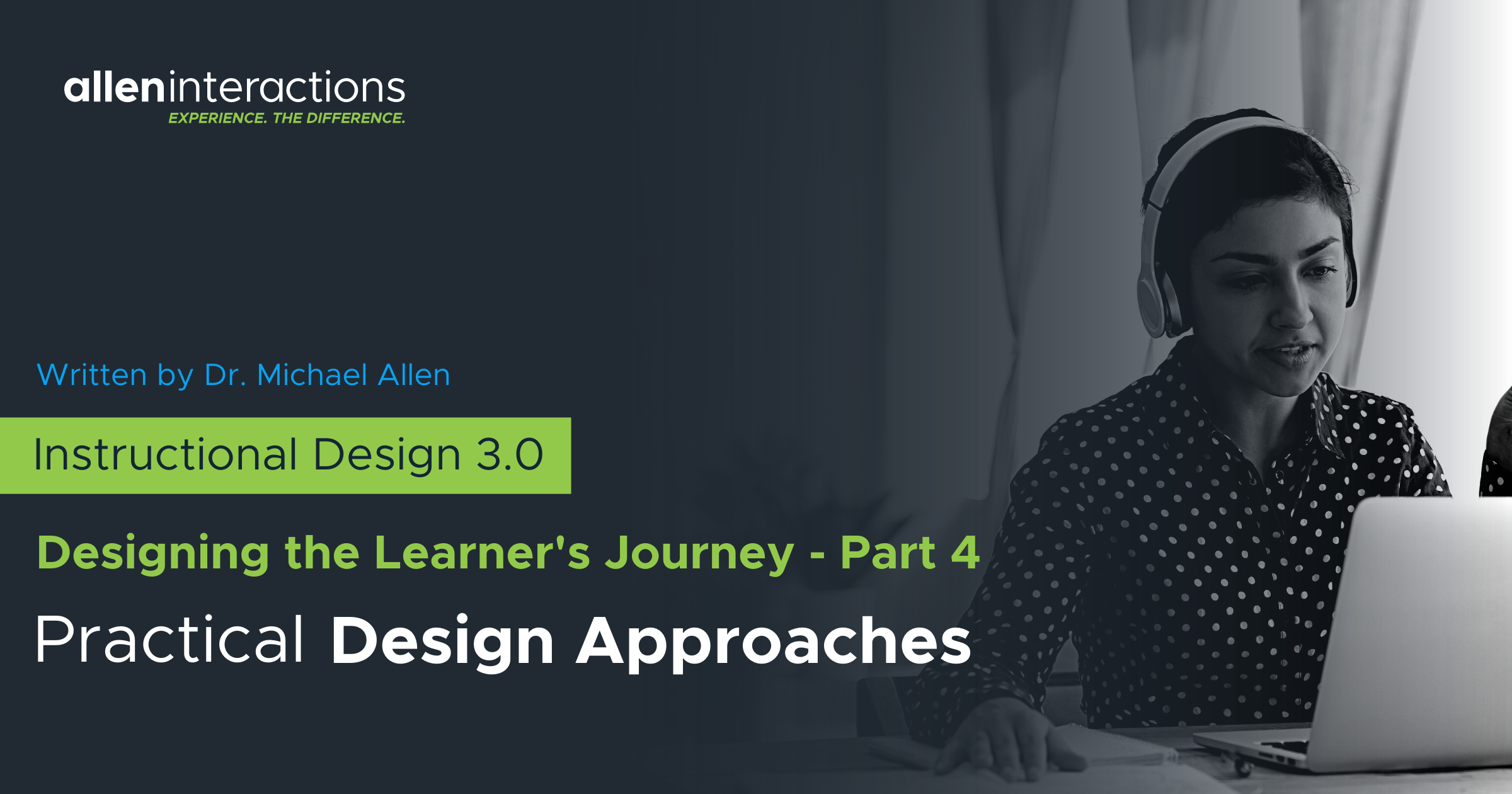 Instructional Design 3.0: Designing the Learner’s Journey - Part 4 ...
